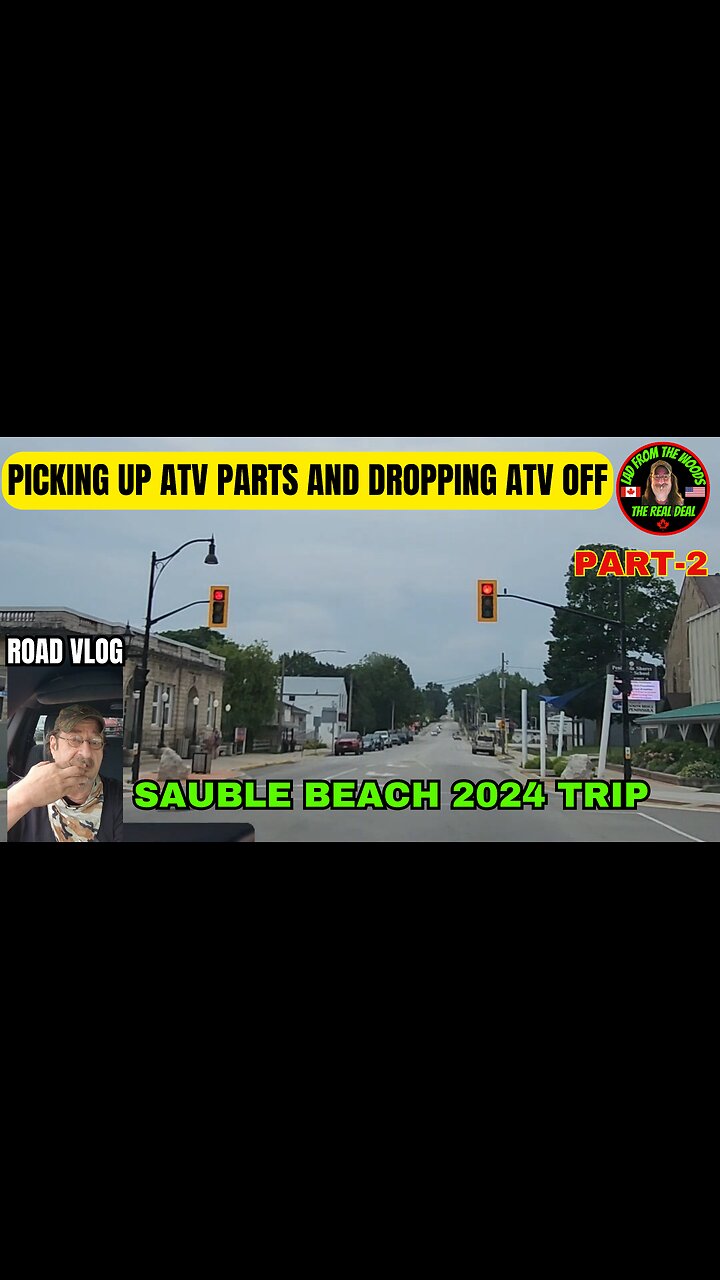 08-17-24 - Sauble Beach Camping Trip - Picking Up ATV Parts And ...