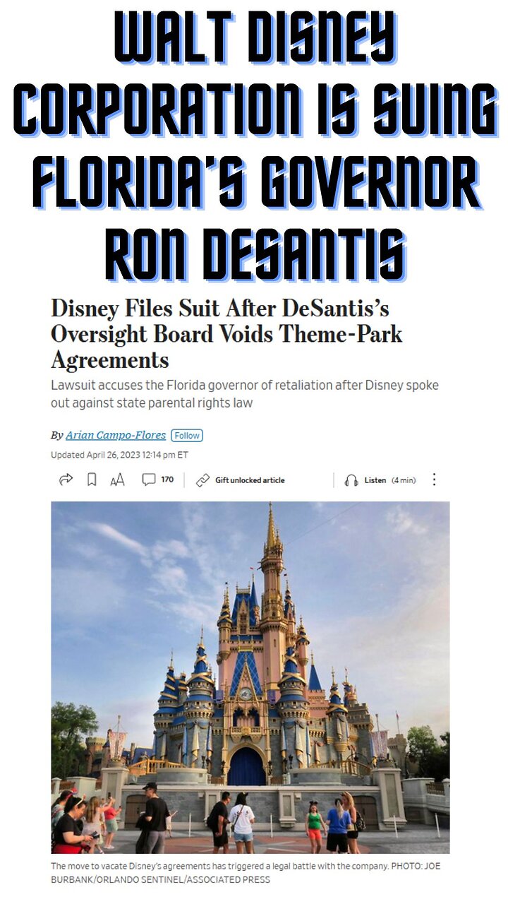 Walt Disney Corporation is suing Florida’s Governor Ron DeSantis