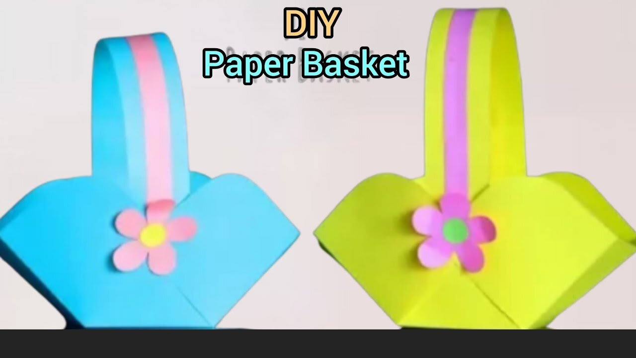 How To Make Easy Paper Basket / DIY Origami Basket / Paper Craft ...