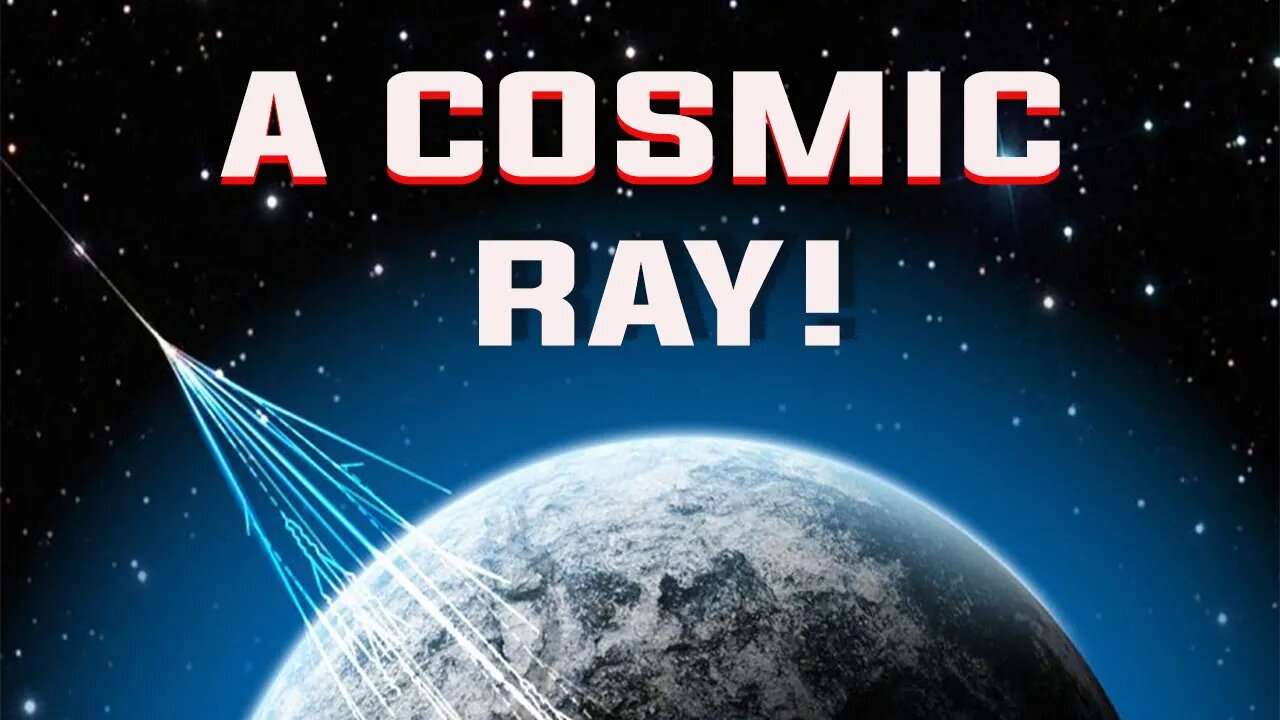 COSMIC RADIATION EXPLAINED!! -HD | COSMIC RAYS | ORIGIN OF COSMIC RAY ...