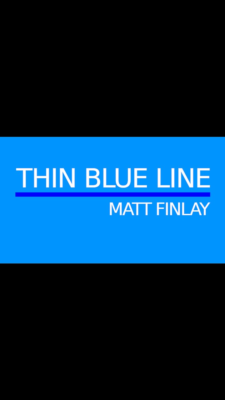 Thin Blue Line [432Hz] (Music Video) - Matt Finlay