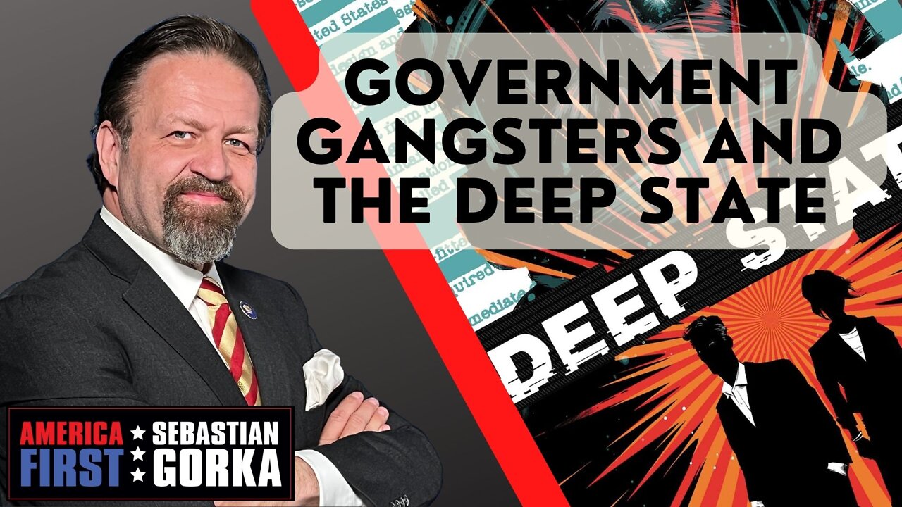 Government Gangsters and the Deep State. Kash Patel with Sebastian ...