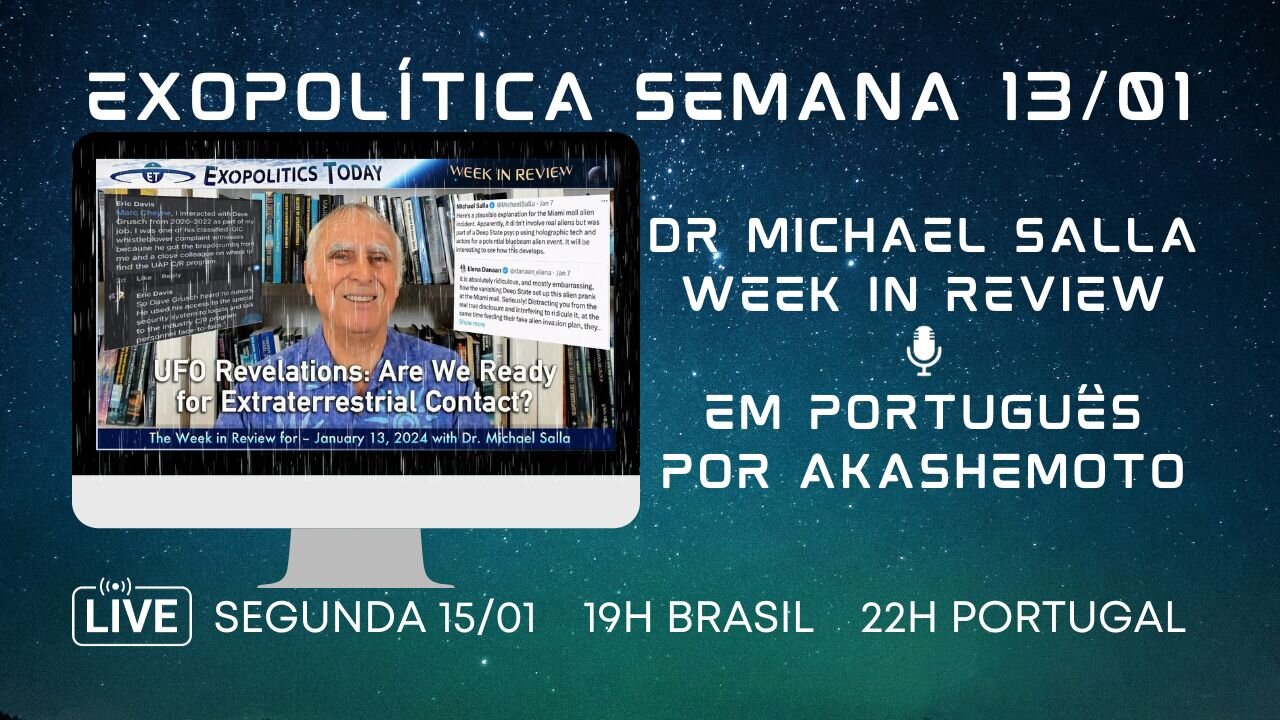 Exopolítica Semana 13 Jan 2024, Dr Michael Salla, Week in Review - EM ...
