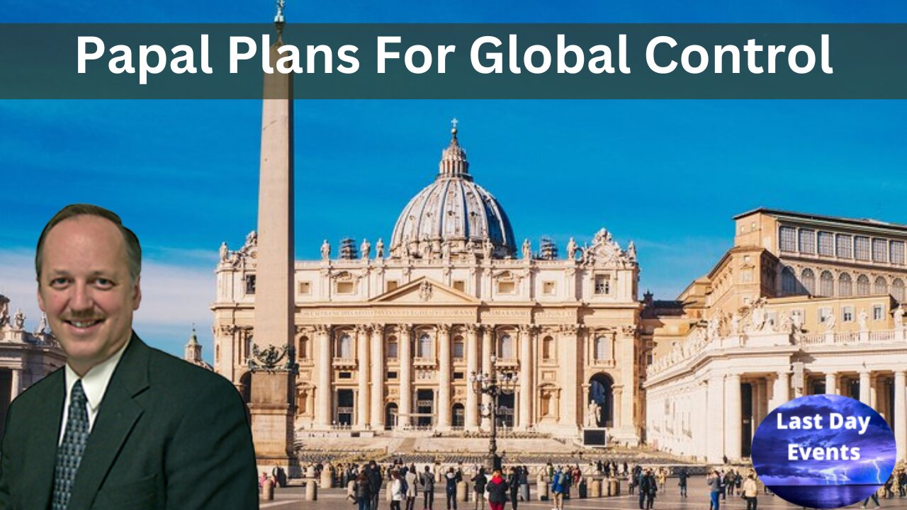 Hal Mayer: (1/7) How Much Power Does The Pope Have?-Papal Plans For ...