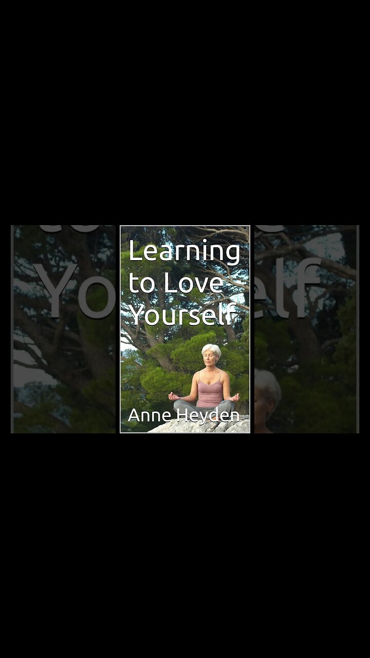 Learning to Love Yourself Introduction Why Loving Yourself is Important