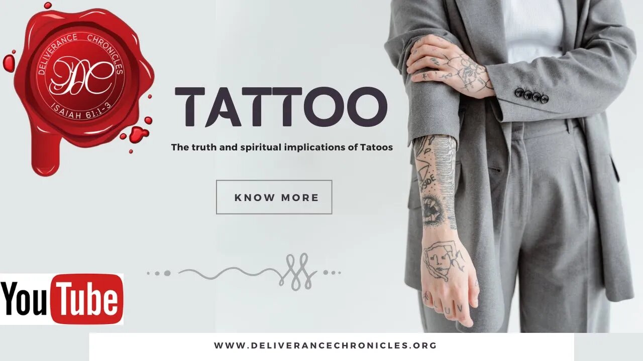 The truth about Tattoos #dlvrnce #tattoo #deliverancechroniclestv # ...