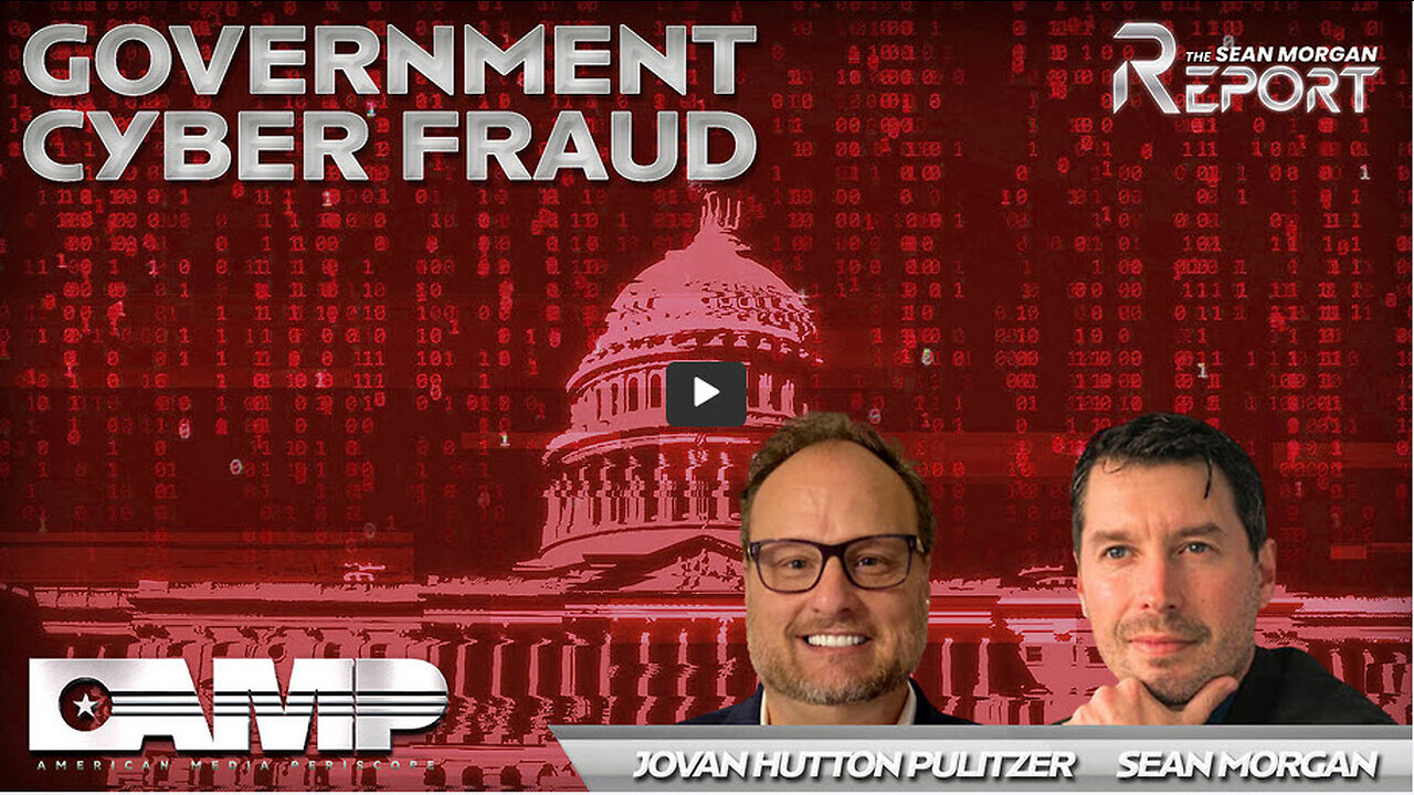 Government Cyber Fraud with Jovan Hutton Pulitzer | SEAN MORGAN REPORT ...