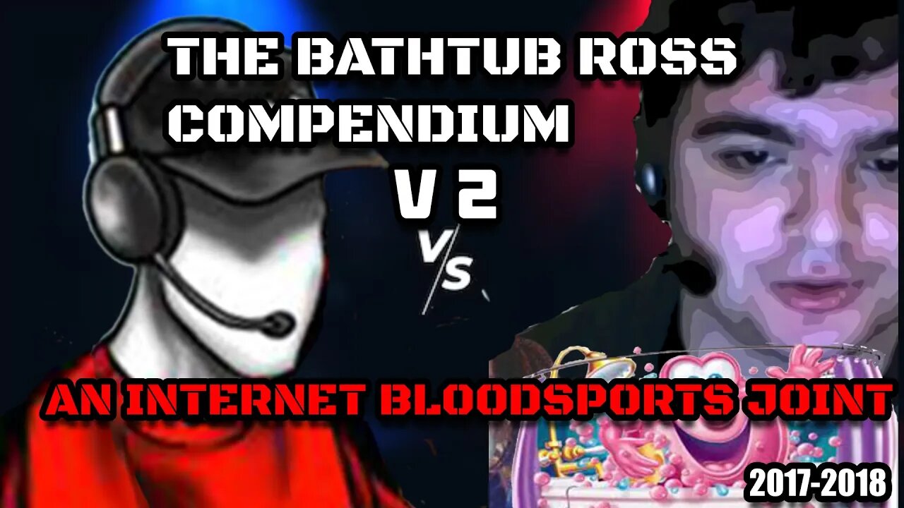 Mister Metokur - The Bathtub Ross Compendium v2 An Internet Bloodsports ...