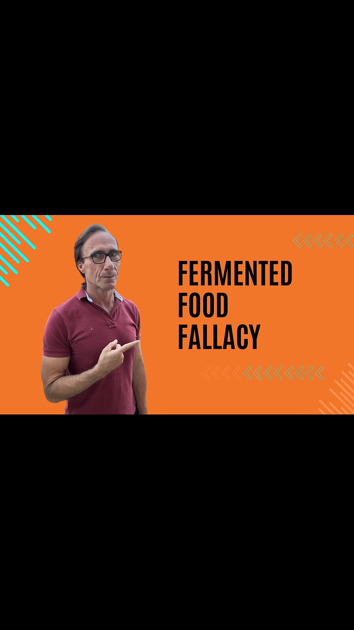 Fermented Foods Benefit Fallacy