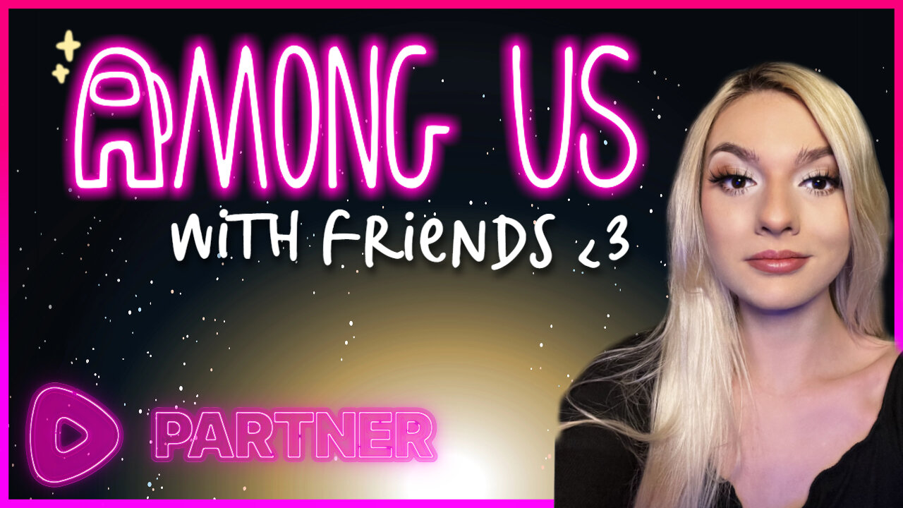 Hella SUS!! Among Us w/ Rumble Friends 💚