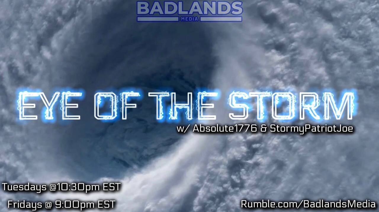 Eye of the Storm Ep 67 - Fri 9:00 PM ET