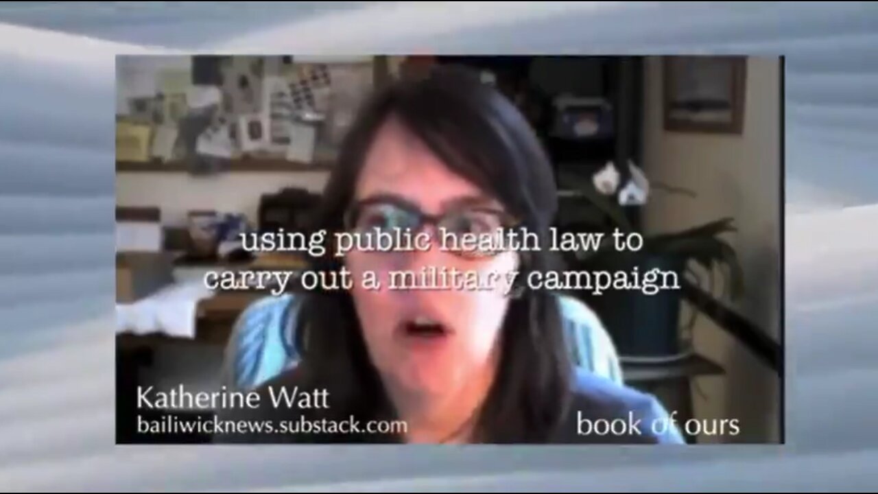 War Crimes Exposed By Katherine Watt: "Using Public Health 'Law' To ...