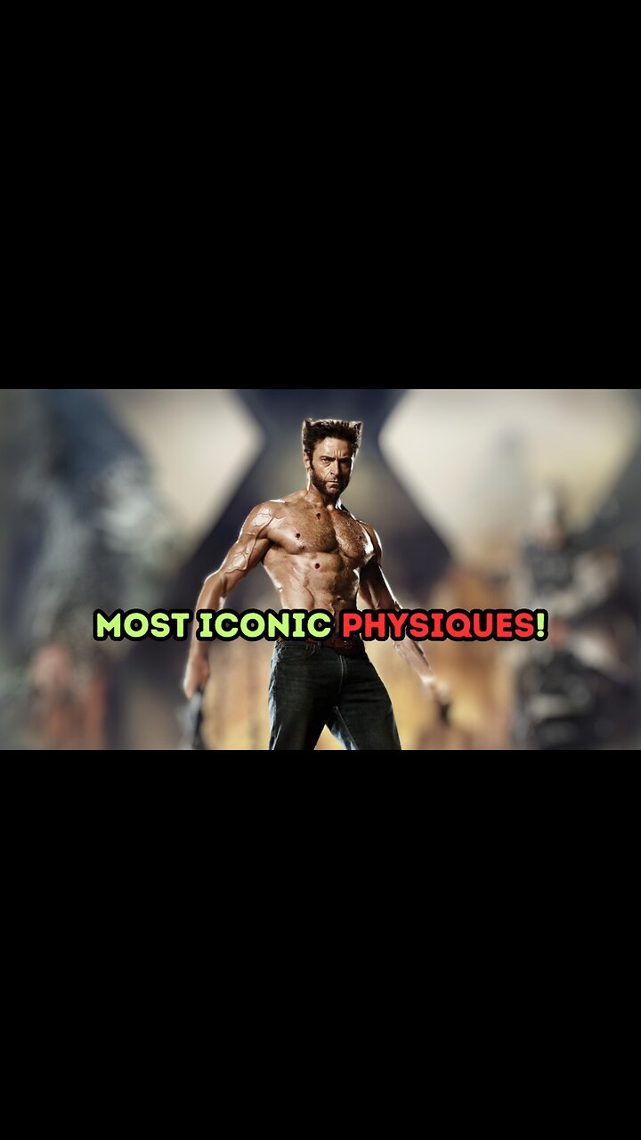 Top 5 Movie Physiques of All Time