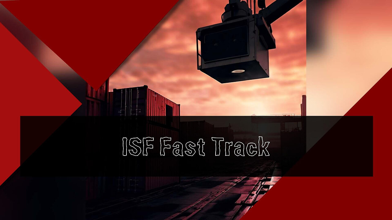 ISF Expedite Specialists: Efficient Customs Clearance