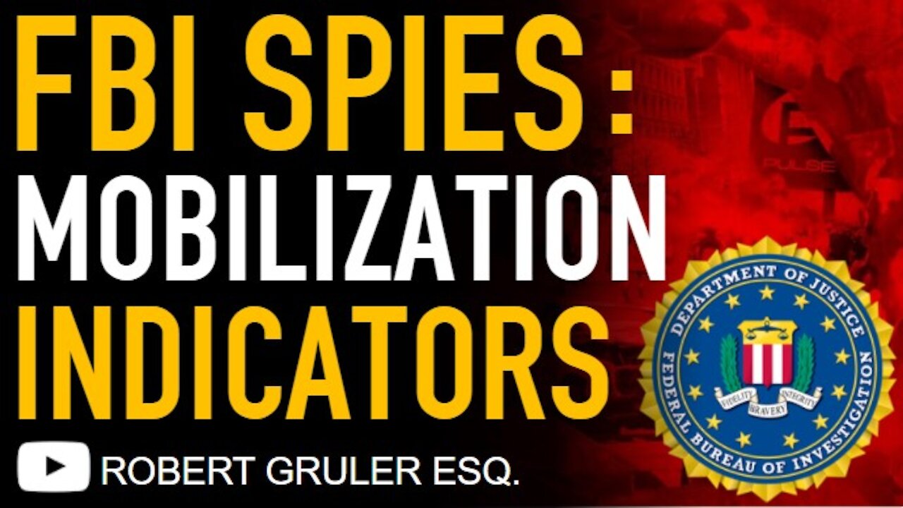 FBI Recruits Friends and Family to Spy: Review of 2019 Mobilization ...