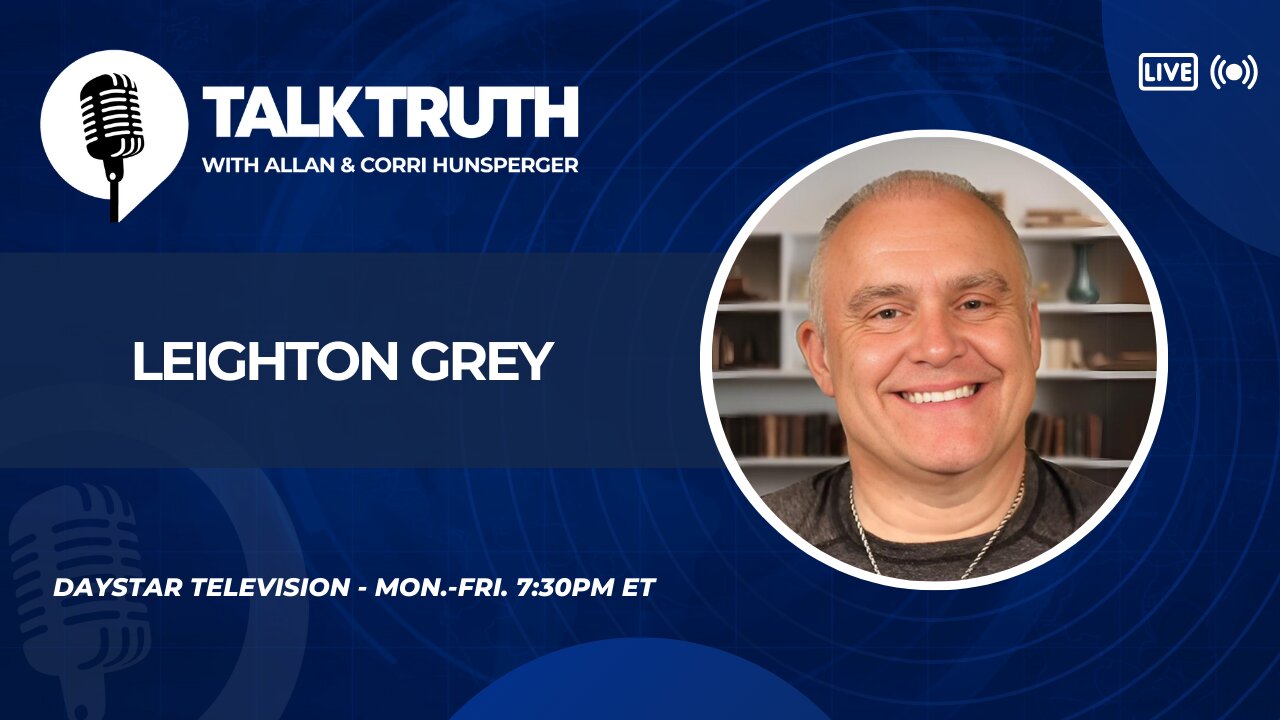 Talk Truth 07.16.24 - Leighton Grey