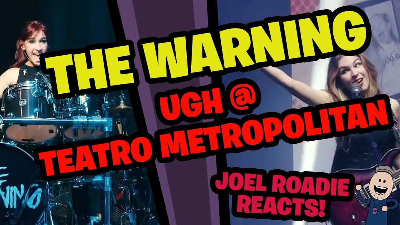 The Warning - UGH Live @ Teatro Metropolitan CDMX - Roadie Reacts