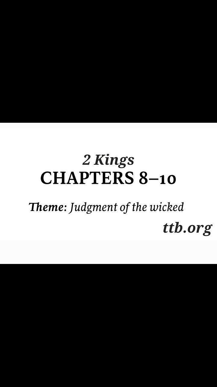 2 Kings Chapter 8-9-10 (Bible Study)