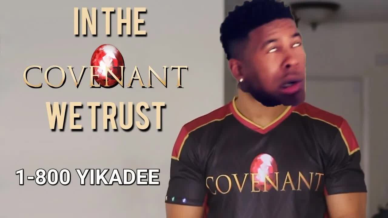 Welcome To Low Tier God's Community - The Covenant [The CapiTroll ...