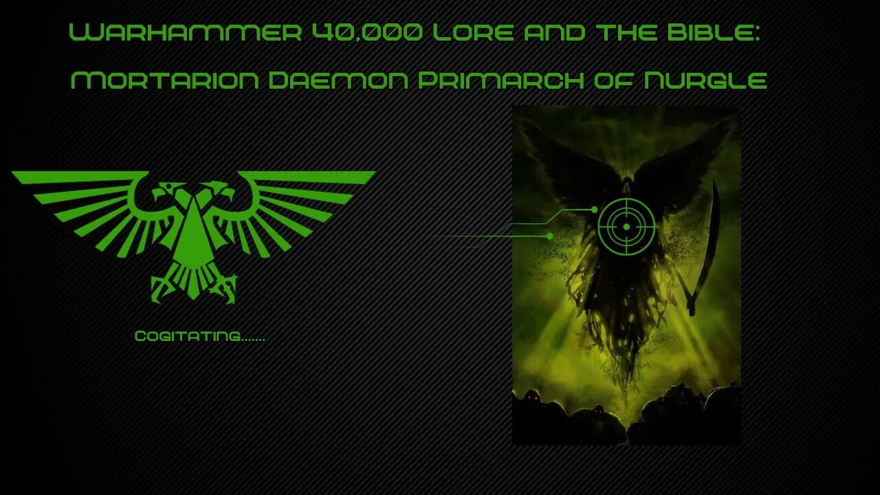 Mortarion Daemon Primarch of Nurgle | Warhammer 40k Lore and the Bible