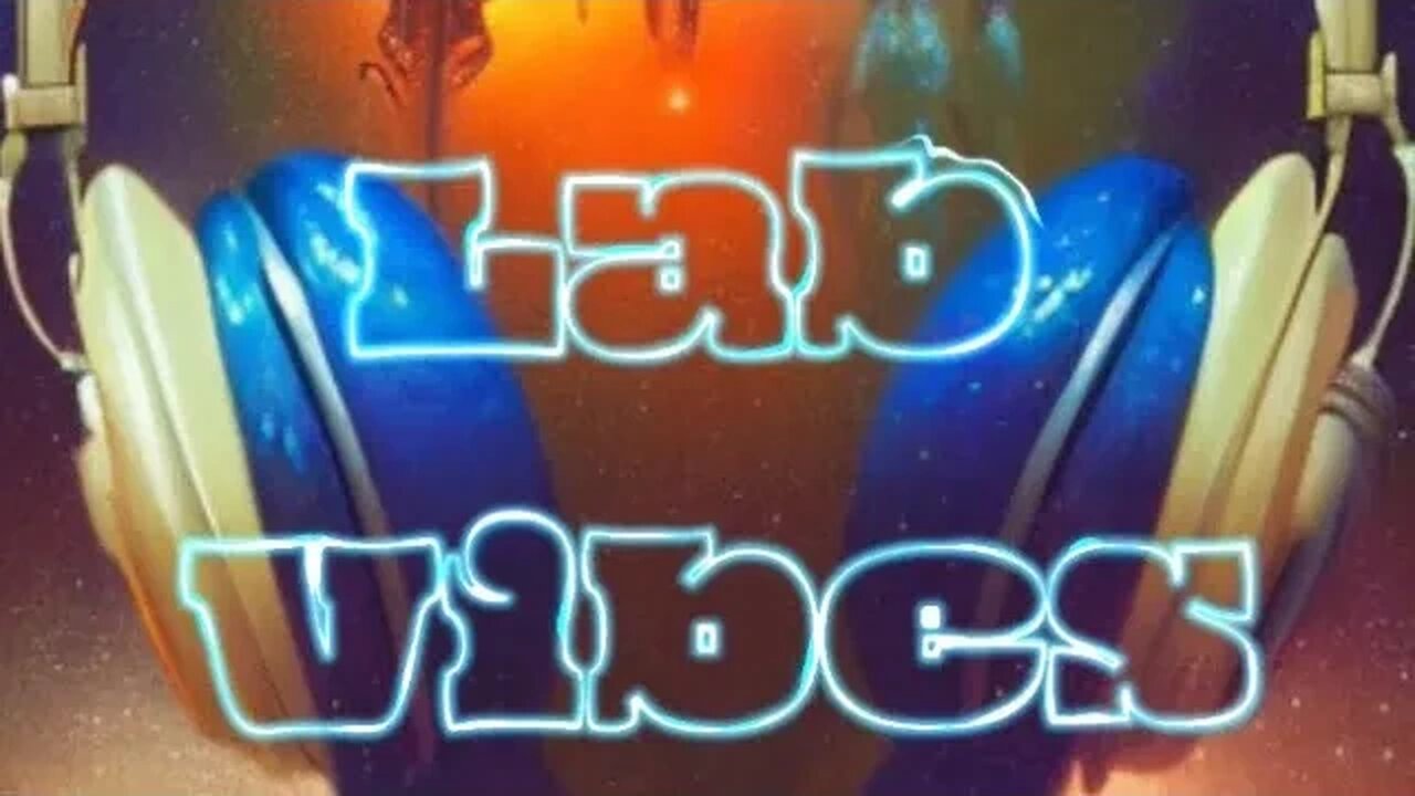 Lab Vibes Episode 3