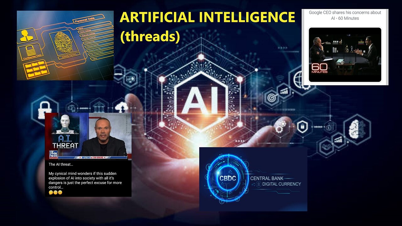 04.25.23 AI - Artificial Intelligence (threads)