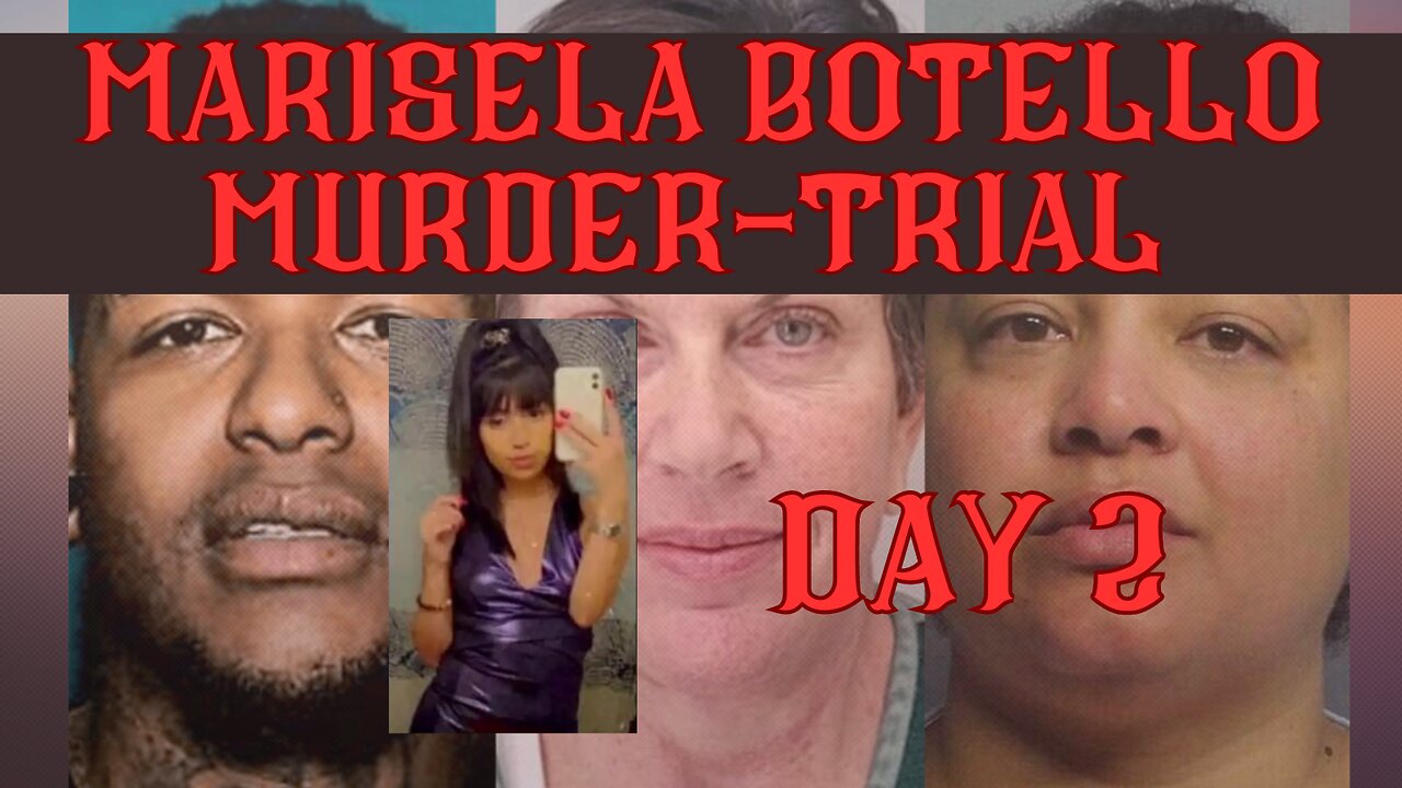 Marisela Botello Murder Trial. Day 2. (part 1)
