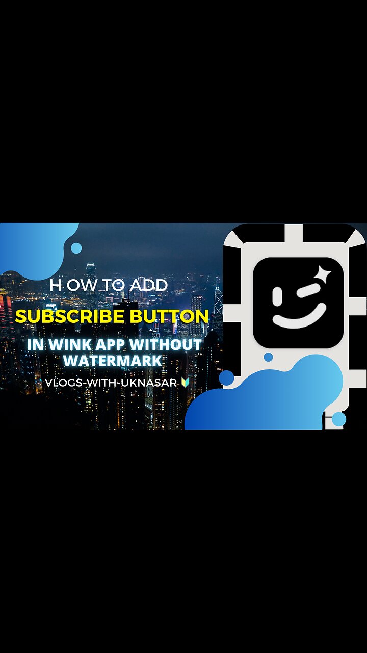 How to add subscribe button in wink app in 2023 without watermark