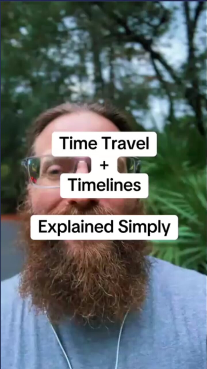 Time travel and timelines without the ‘grandfather paradox’ explained 🤔