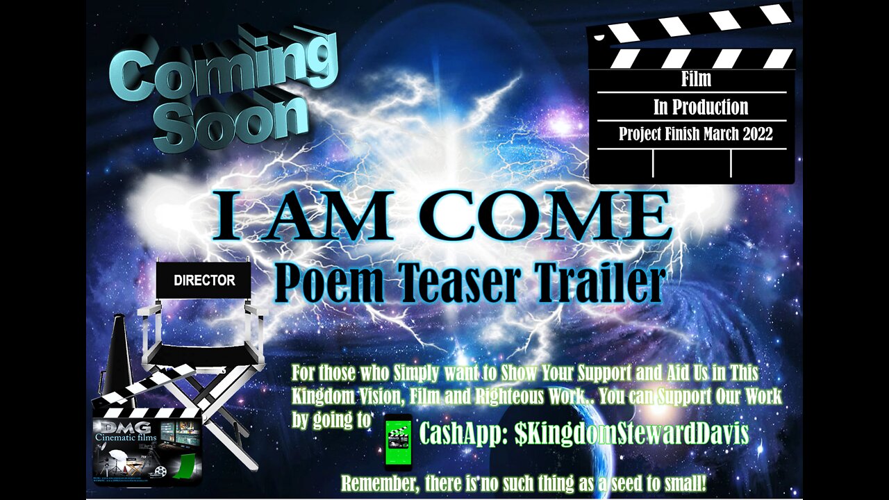 "I AM COME" Film Coming Soon- Featuring Poem Teaser Trailer -DMG ...