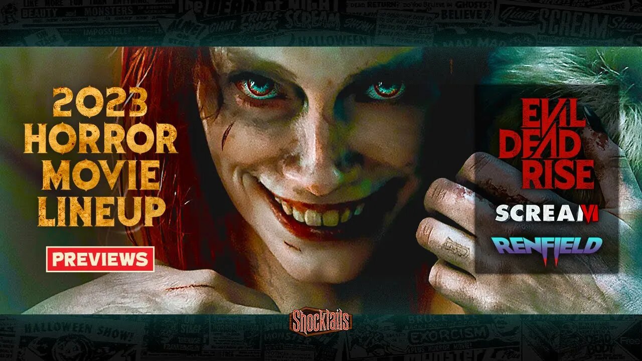 2023 HORROR MOVIE LINE UP | SCREAM 6 EVIL DEAD RISE RENFIELD | Most ...