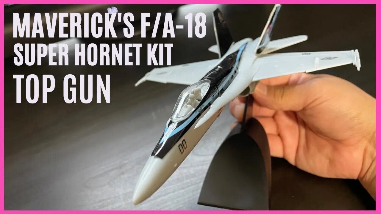 Top Gun Maverick F/A-18 Super Hornet-Revell Model, Watch This Really ...