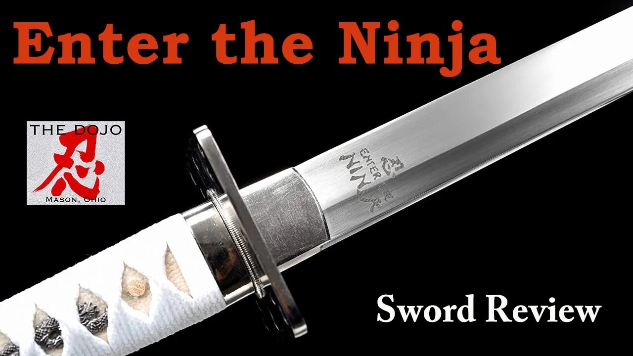 Enter the Ninja Sword