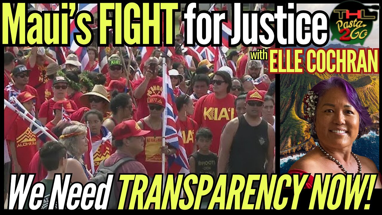 The Maui Fires - Why they DON'T want Elle Cochran in their CLOSED DOOR ...
