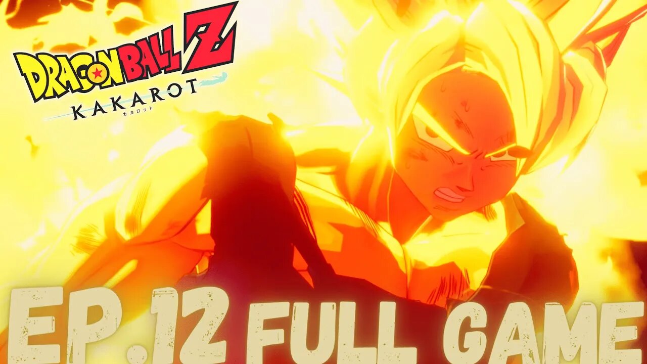 DRAGONBALL Z: KAKAROT (Frieza Saga) Gameplay Walkthrough EP.12- Super ...