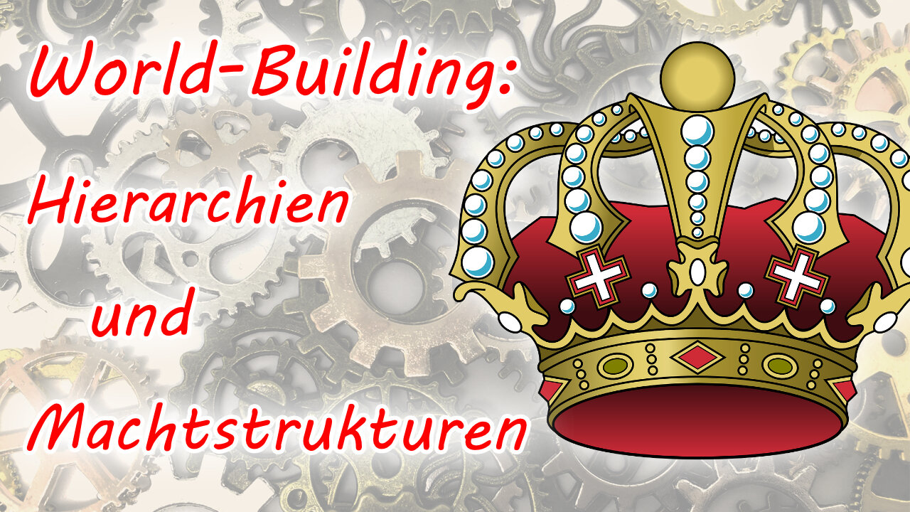 World-Building: Hierarchien und Machtstrukturen innerhalb von Gruppen ...