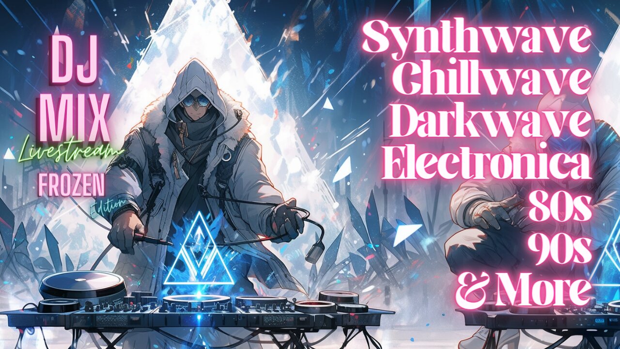 Synthwave Chillwave Darkwave 80s 90s Electronica and more DJ MIX Livestream with Visuals #45 ...