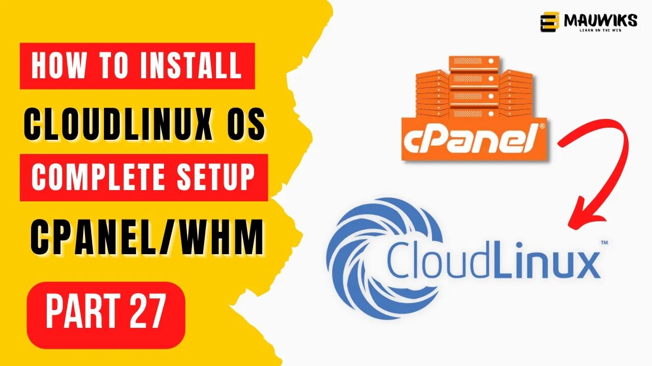 How to Install and Setup Cloudlinux In cPanel/WHM