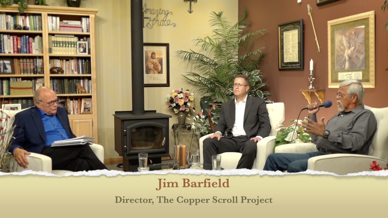 Jim Barfield; Director, The Copper Scroll Project & Pastor Matt Shea Part 3