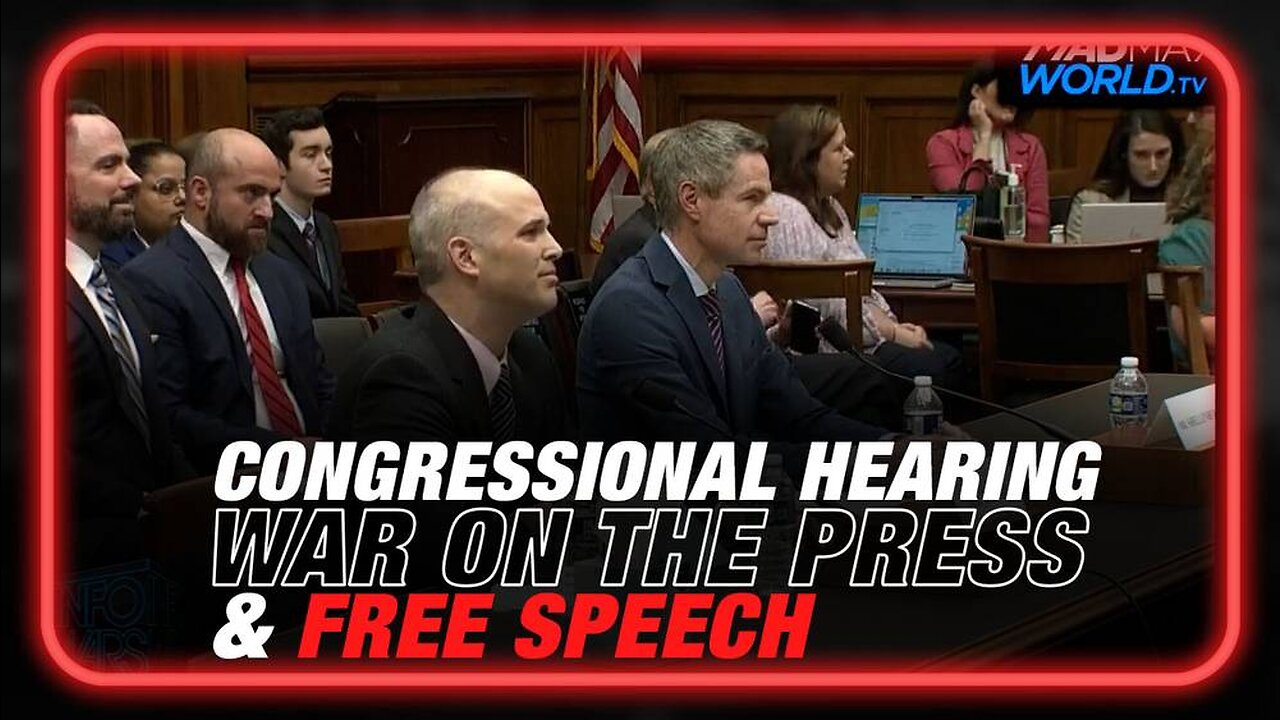 War on the Press: Congressional Hearing to Determine the Fate of Free ...