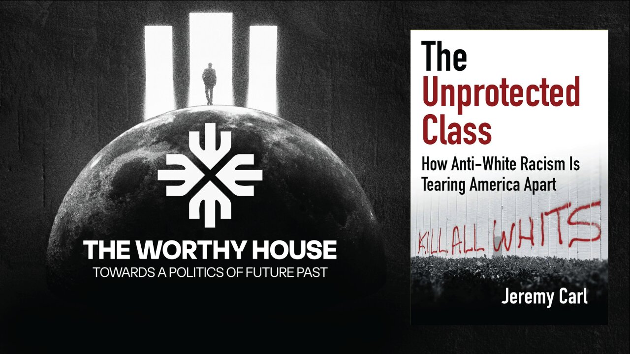 The Unprotected Class: How Anti-White Racism Is Tearing America Apart ...