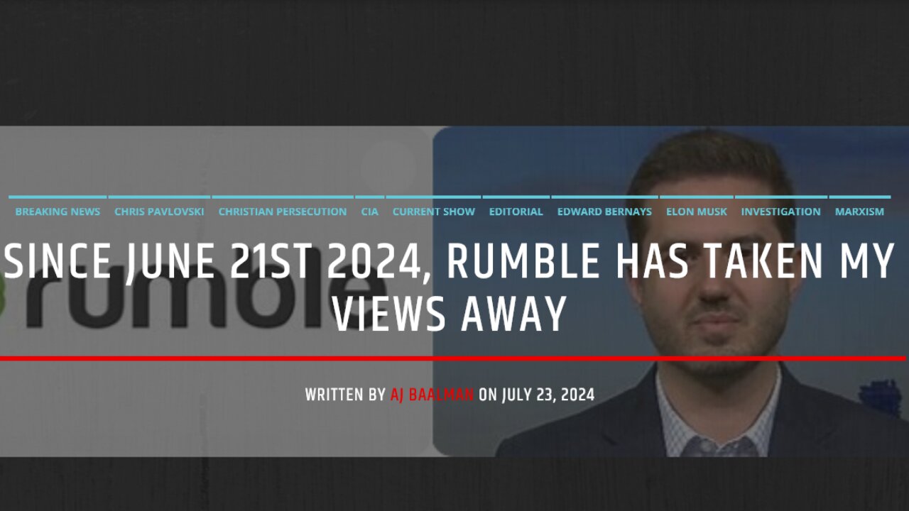 Message To Rumble CEO: Since June 19th My Views Have Dropped