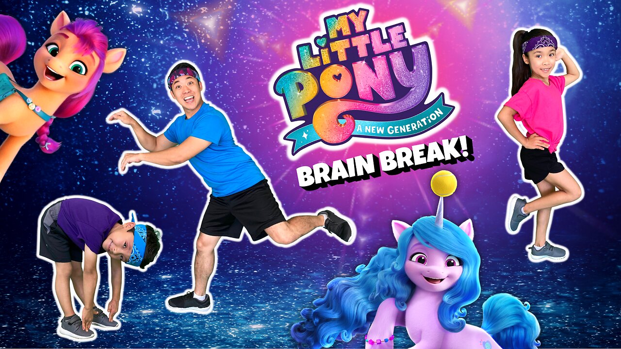 🦄 MY LITTLE PONY A New Generation Workout | Brain Break Exercise ...
