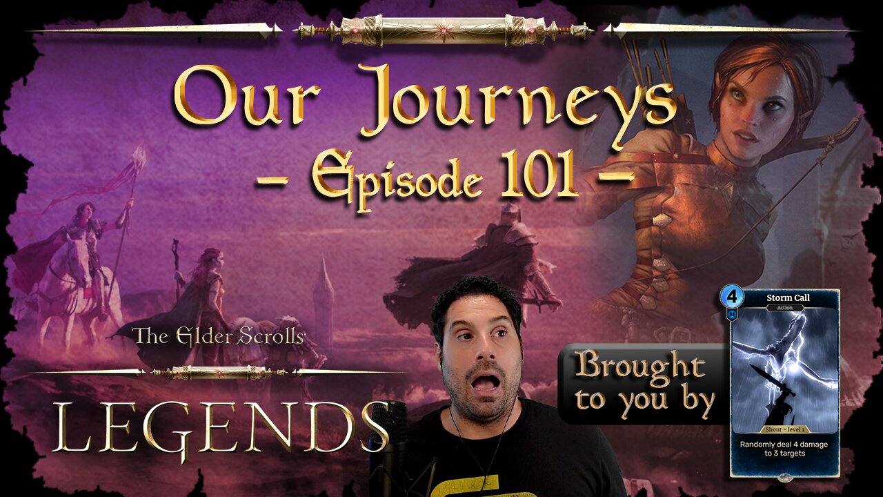 Elder Scrolls Legends - Our Journeys #101