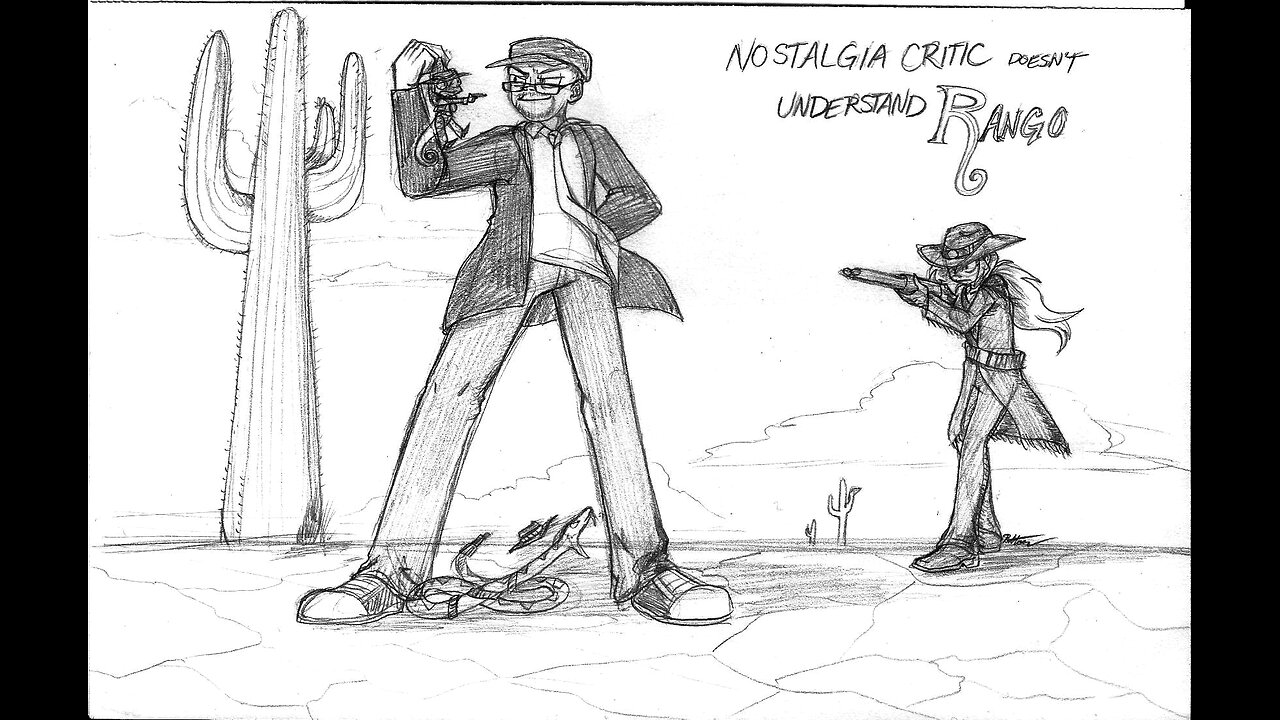 Nostalgia Critic Doesn't Understand Rango [MIRROR]
