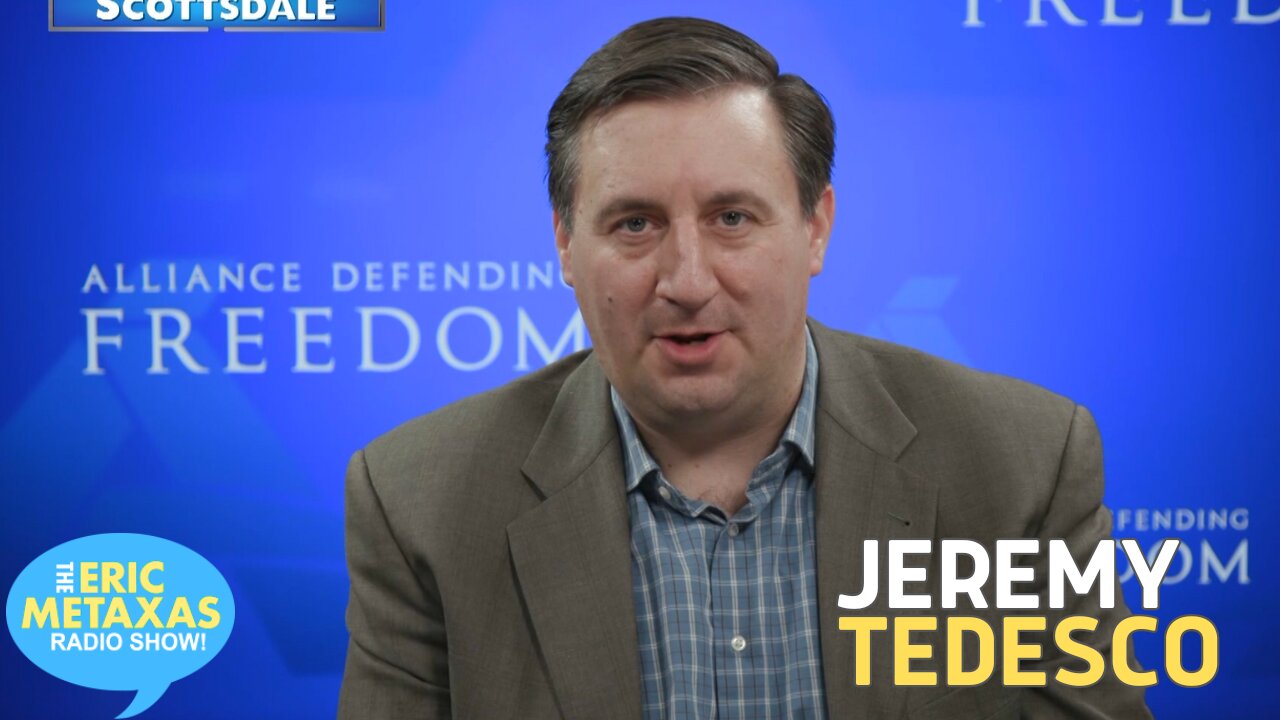 Jeremy Tedesco | Alliance Defending Freedom