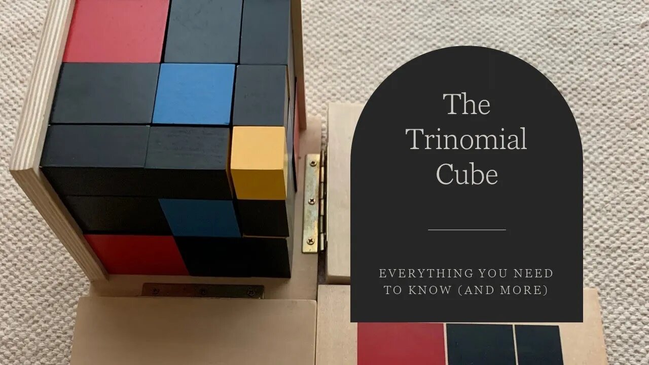 The Montessori Trinomial Cube: Everything You Need to Know (And More ...