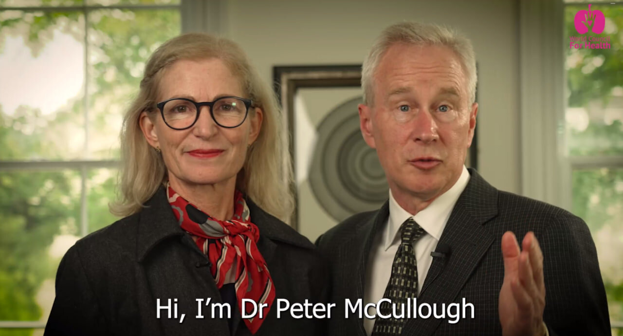 Dr Peter McCullough Joins the World Council for Health Family — "There ...