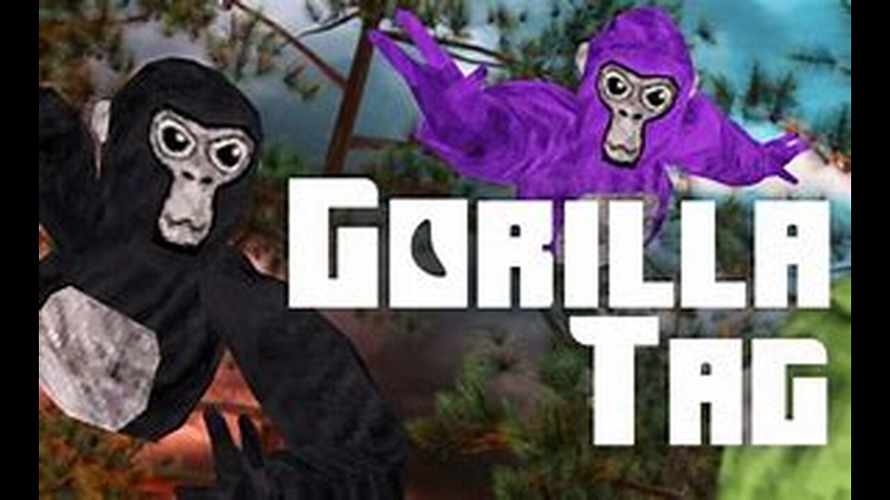 Gorilla Tag