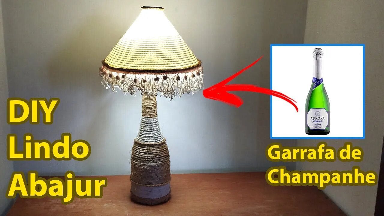 Transformando uma Garrafa de Champanhe em um Elegante Abajur - [Diy ...